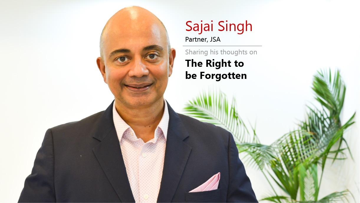 Sajai Singh - The Right to be Forgotten - JSA