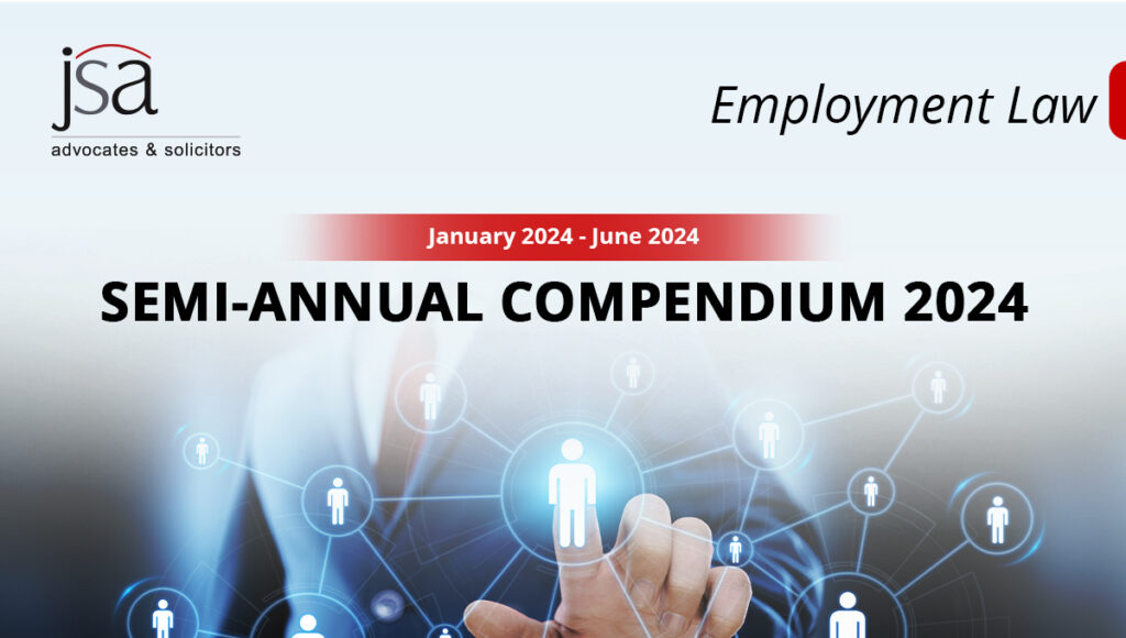 Employment Law | Semi-Annual Compendium 2024 - JSA
