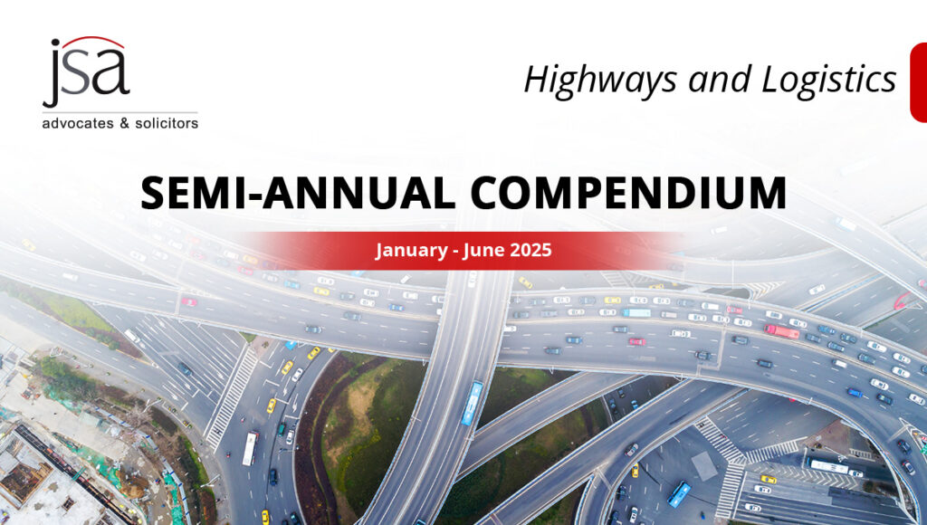 Highways and Logistics | Semi-Annual Compendium 2025 - JSA
